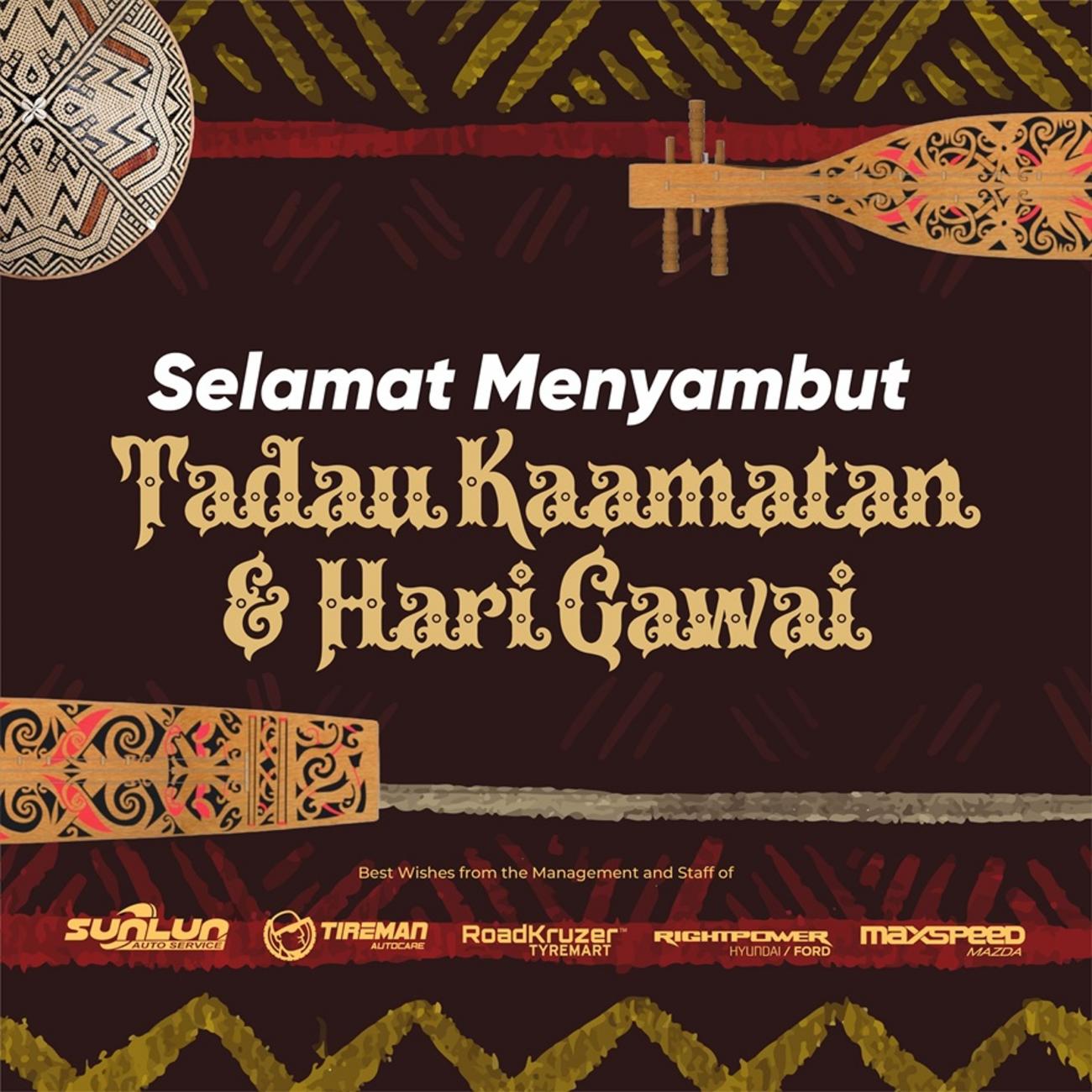 Selamat Ari Gawai Dayak & Pesta Kaamatan|SUNLUN Group